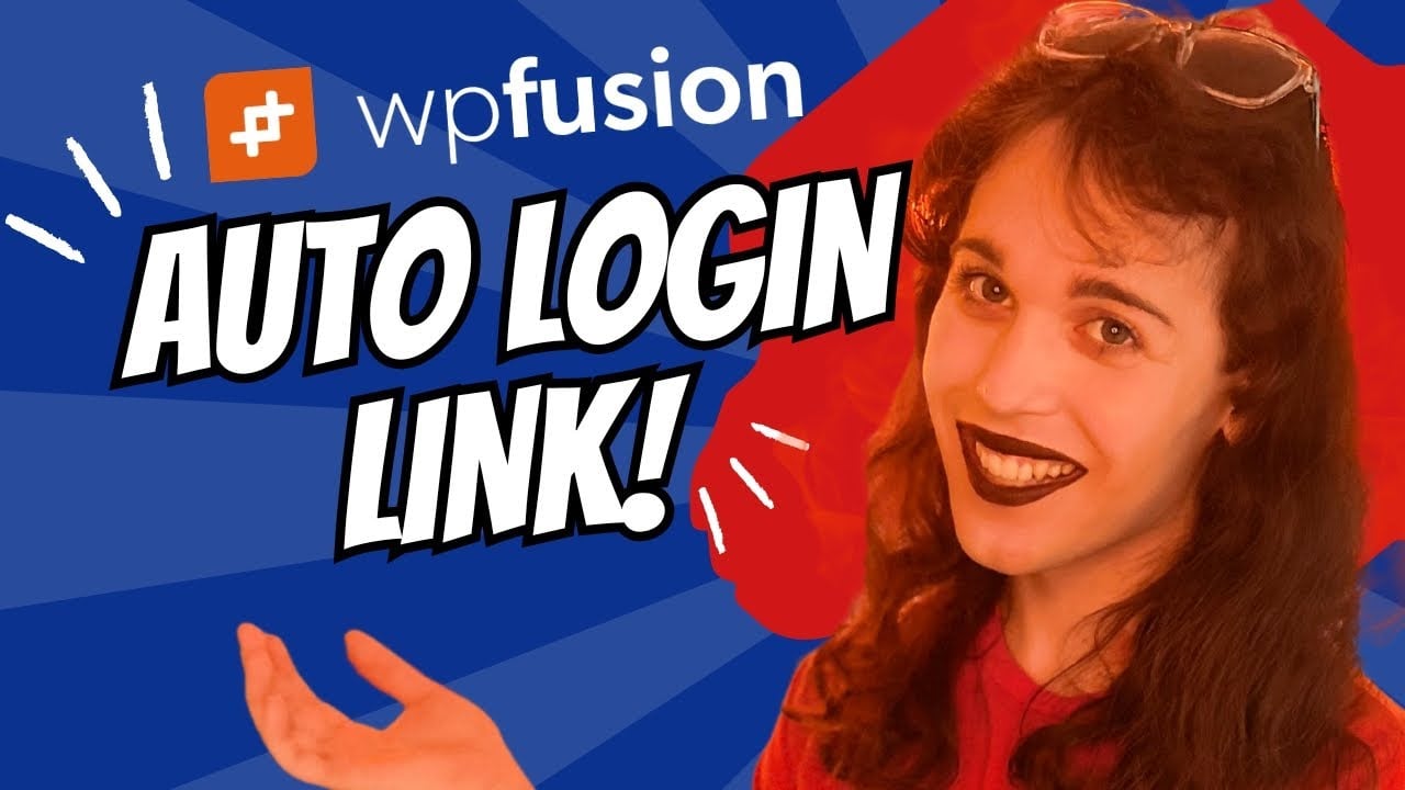 How to use a WP Fusion Auto Login Link! | WP Fusion